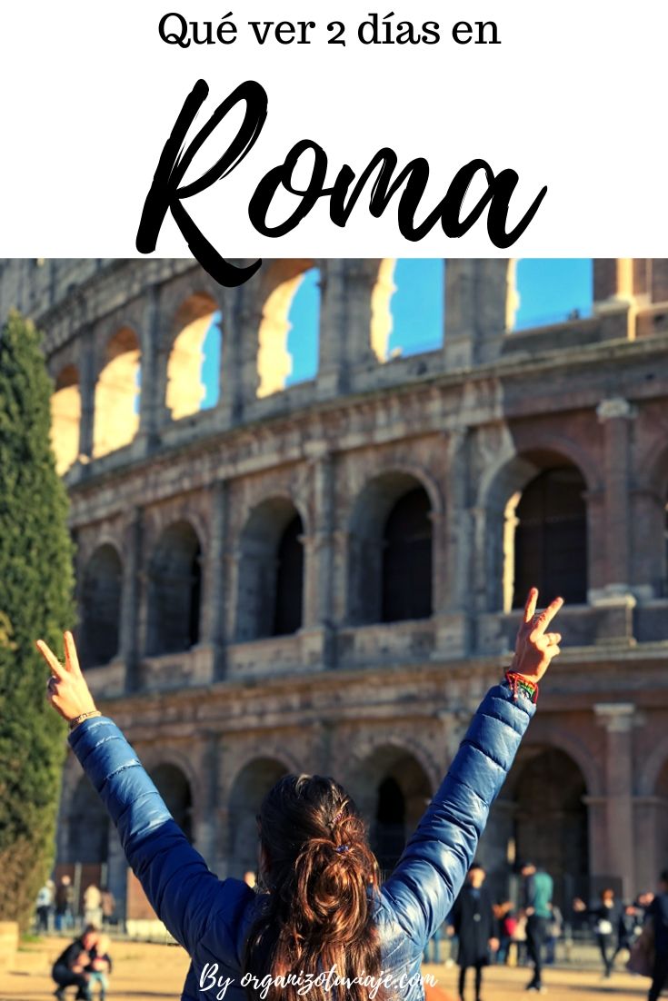 ROMA en 2 DÍAS, qué ver con itinerario y mapa ️