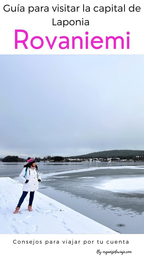 Qué ver en ROVANIEMI en invierno, la capital de Laponia