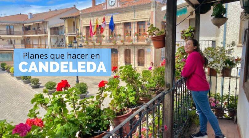 Qué hacer en CANDELEDA (Ávila). 22 cosas imprescindibles